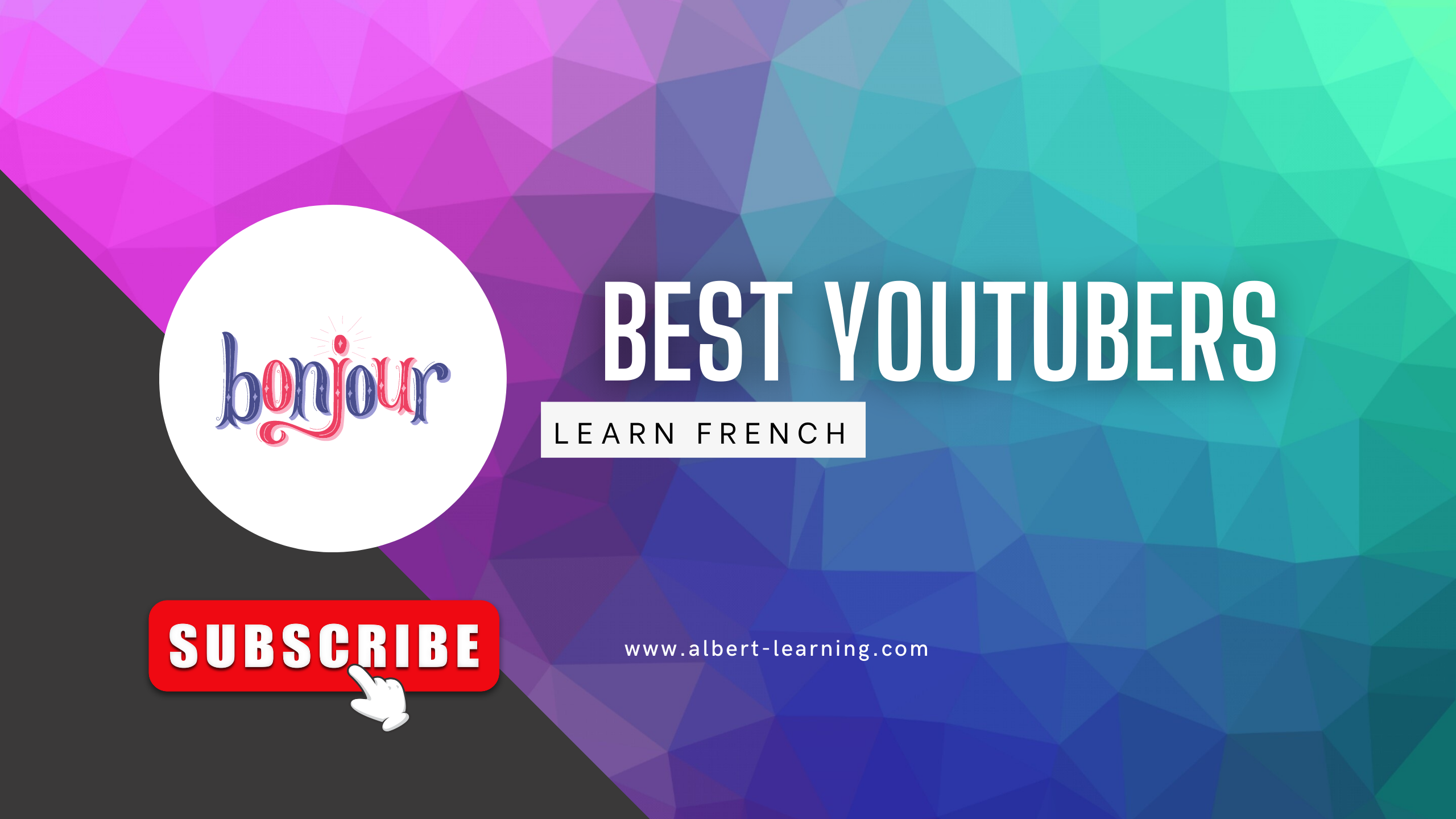 Top french YouTubers to learn French - Blog Albert Learning