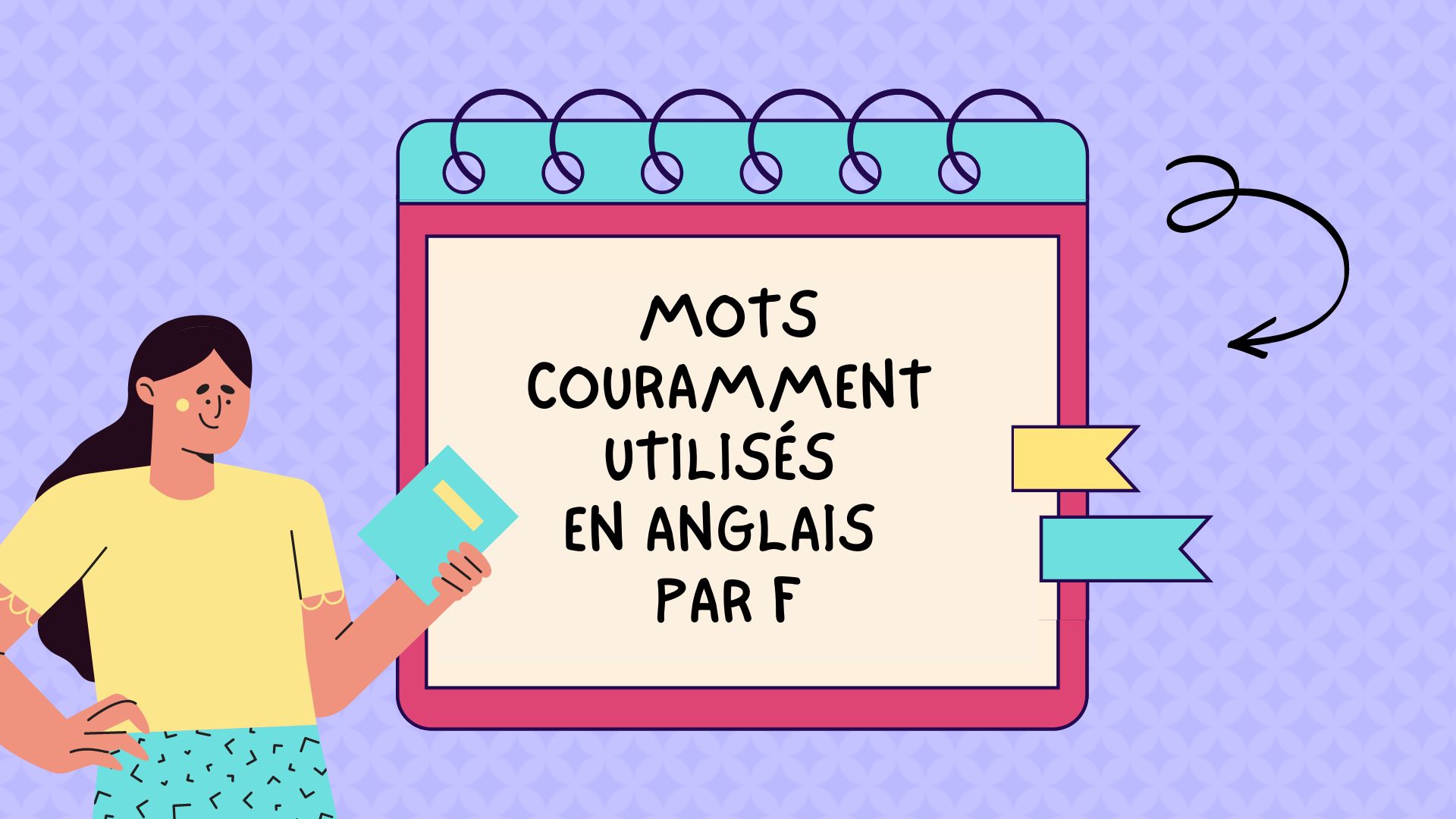 Mots couramment utilisés en Anglais qui commencent par F