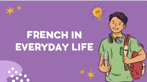 Embracing French in Everyday Life - Blog Albert Learning