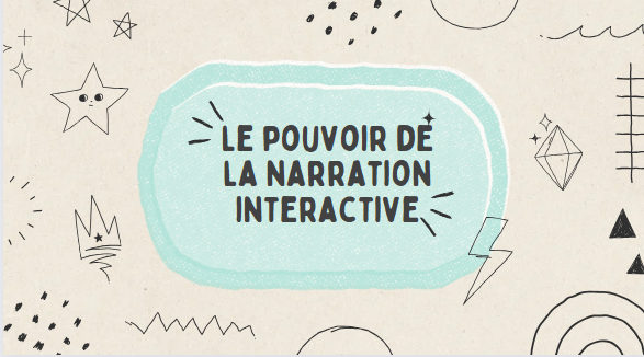 Débloquer la maîtrise de l'anglais : le pouvoir de la narration interactive