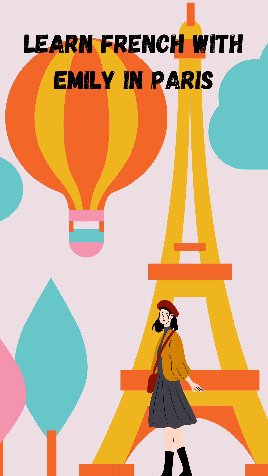 Learn French with Emily in Paris - Blog Albert Learning